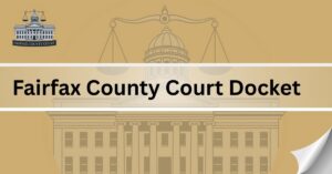 Fairfax County Court Docket